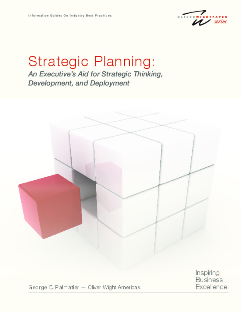 Strategic Thinking, Development, and Deployment - Oliver Wight